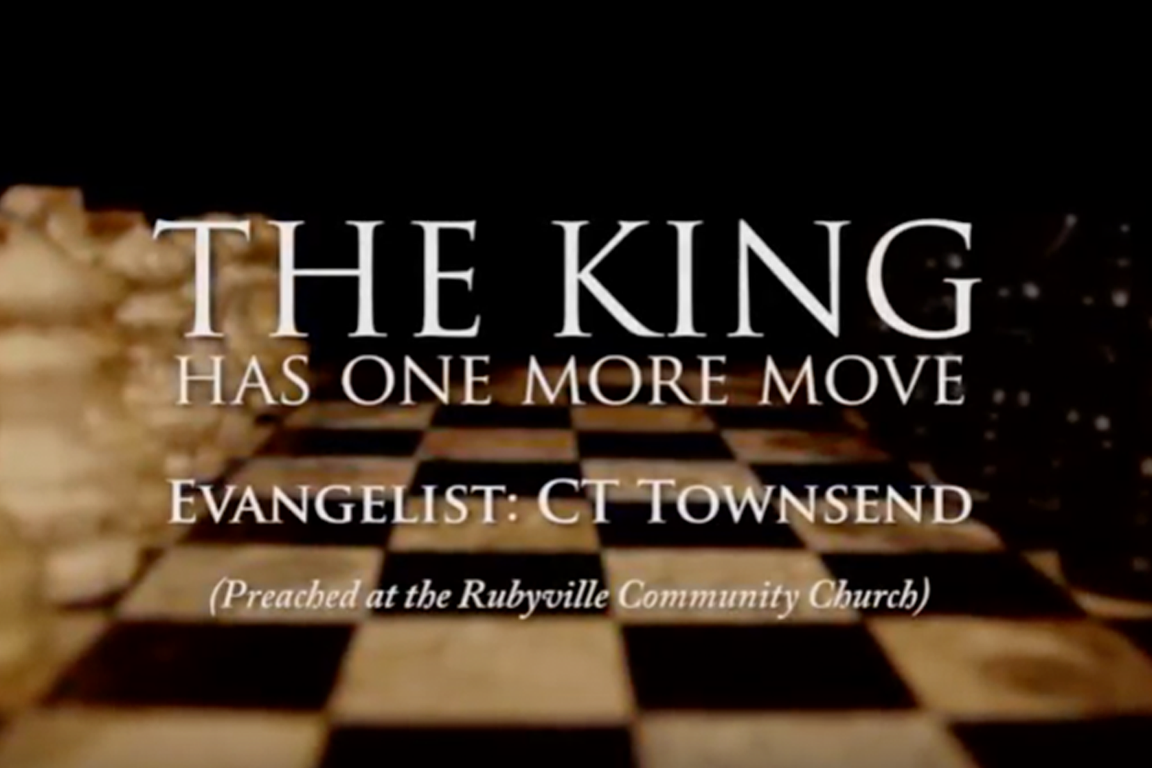"The King Has One More Move" | CT Townsend